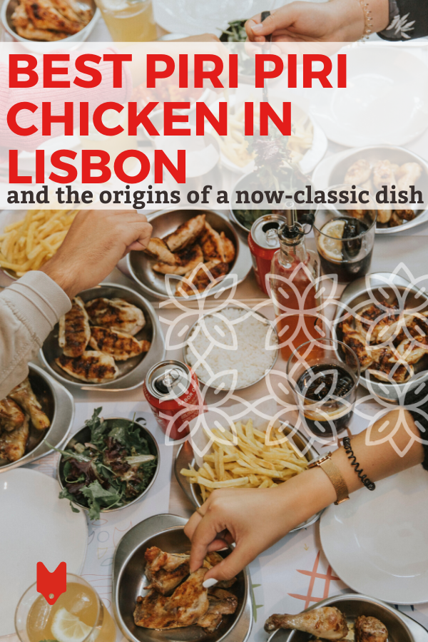 Pollo a la parrilla Piri Piri: el plato no indígena que se convirtió en ...
